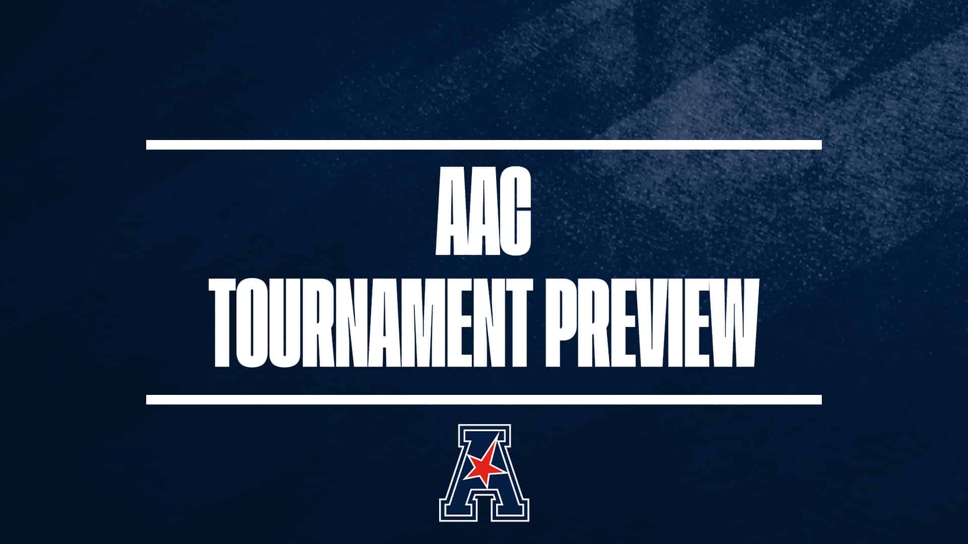 2025 AAC Tournament Preview & Conference Awards